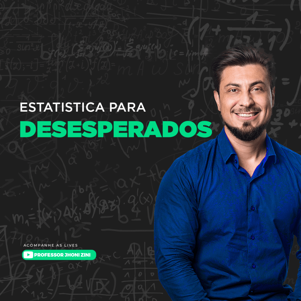 Estatística Completa 2023 - com o Prof. Jhoni Zini